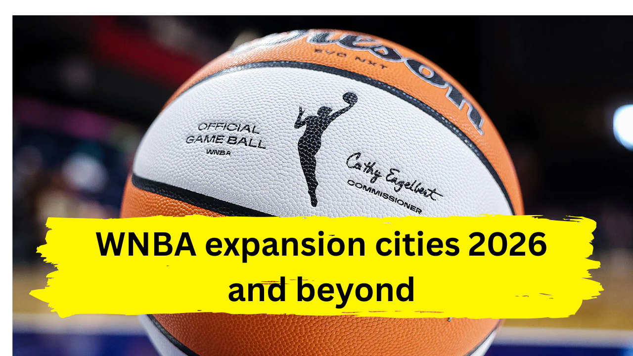 5 Bold Reasons WNBA Expansion Cities 2026 and Beyond Will Ignite Women ...